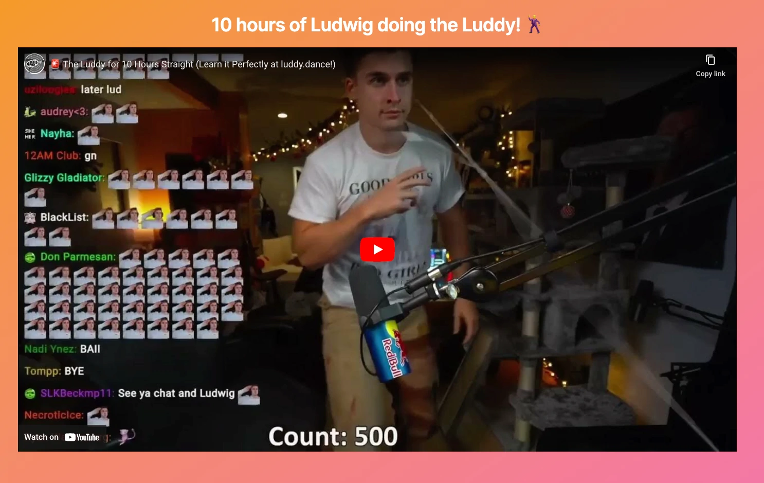 10 hours of Ludwig doing the Luddy! 🕺